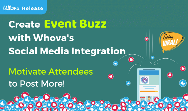 Create Event Buzz with Whova’s Social Media Integration - Motivate ...